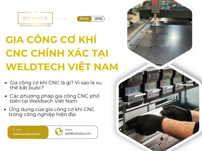 Gia công cơ khí CNC chính xác tại Weldtech Việt Nam - Weldtech Vina